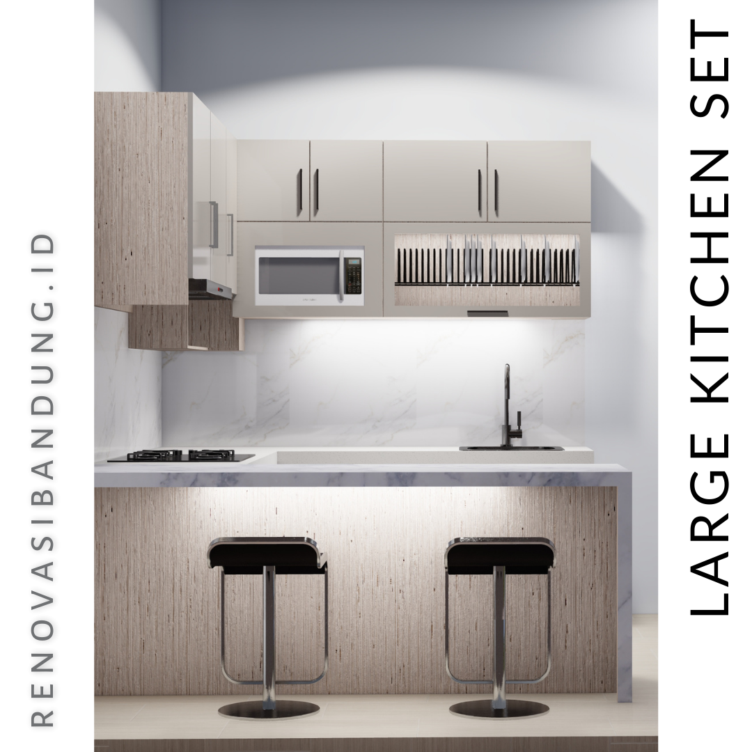 Large Kitchen Set Package – Renovasi Bandung