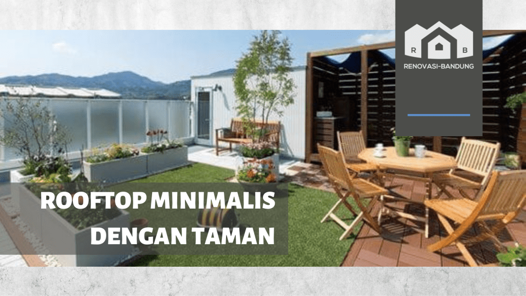 Inspirasi Desain Rooftop Minimalis – Renovasi Bandung
