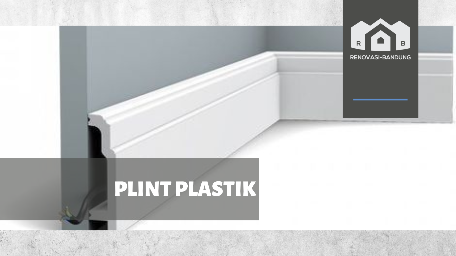 7 Jenis Material Plint Lantai – Renovasi Bandung
