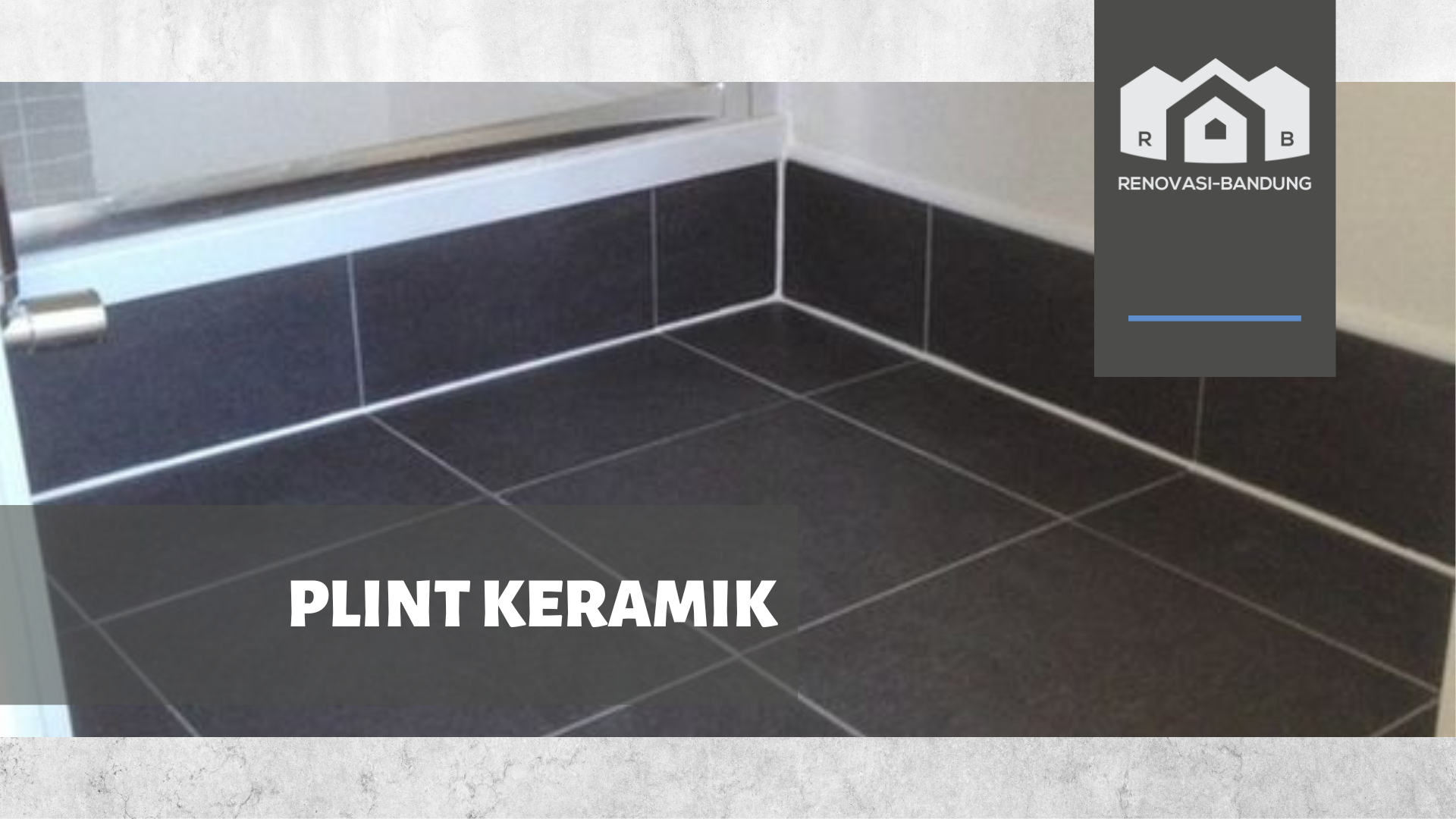 7 Jenis Material Plint Lantai – Renovasi Bandung