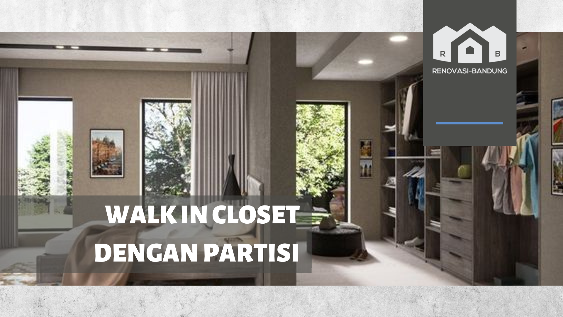 Inspirasi Desain Walk In Closet – Renovasi Bandung