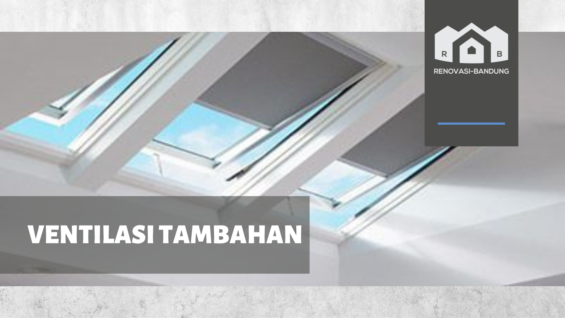 Kelebihan dan Kekurangan Atap Skylight – Renovasi Bandung