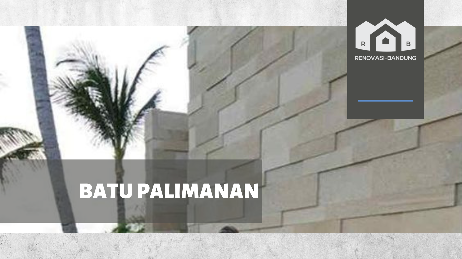 5 Jenis Batu Alam Yang Perlu Diketahui – Renovasi Bandung